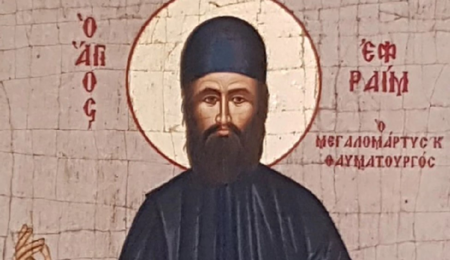 Η ζωή και τα θαύματα του Αγίου Εφραίμ Νέας Μάκρης – Makeleio.gr